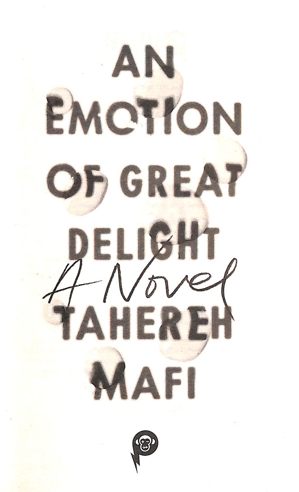 An Emotion Of Great Delight by Mafi, Tahereh (9781405298261) | Browns Books