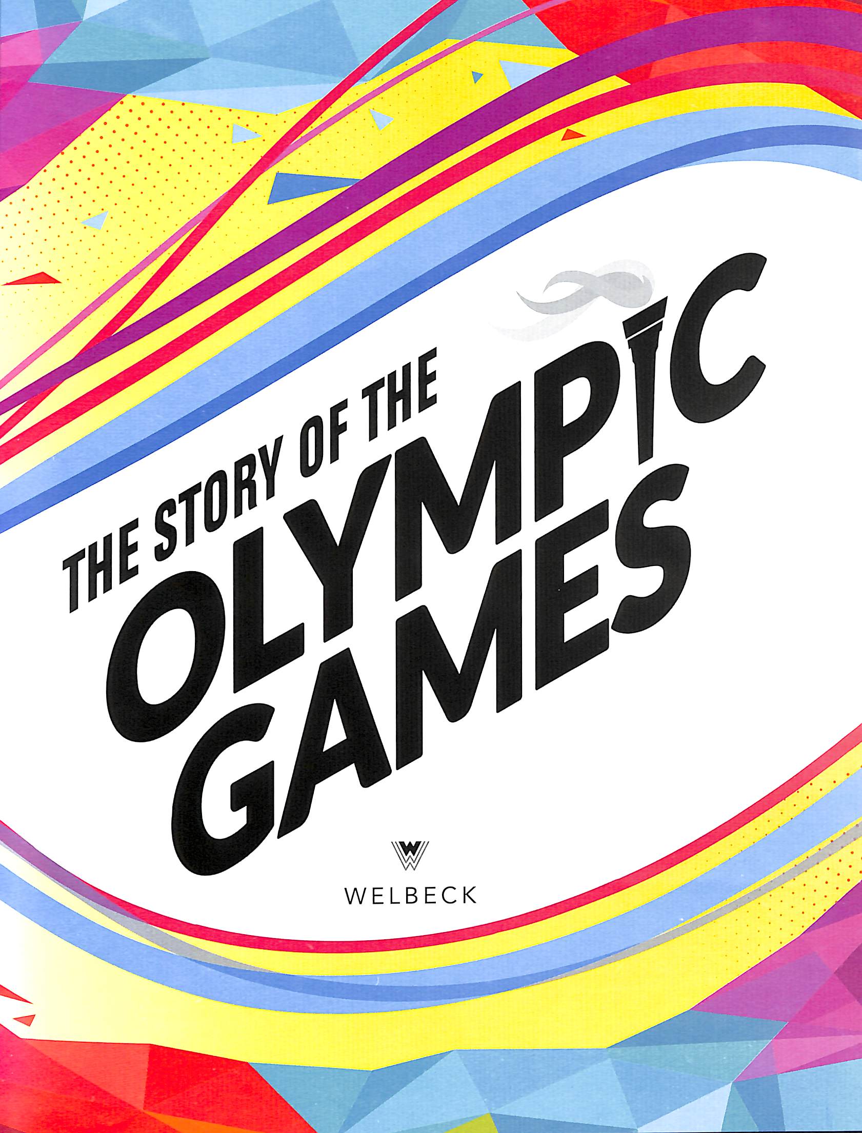 The Story of the Olympic Games by International Olympic Committee ...