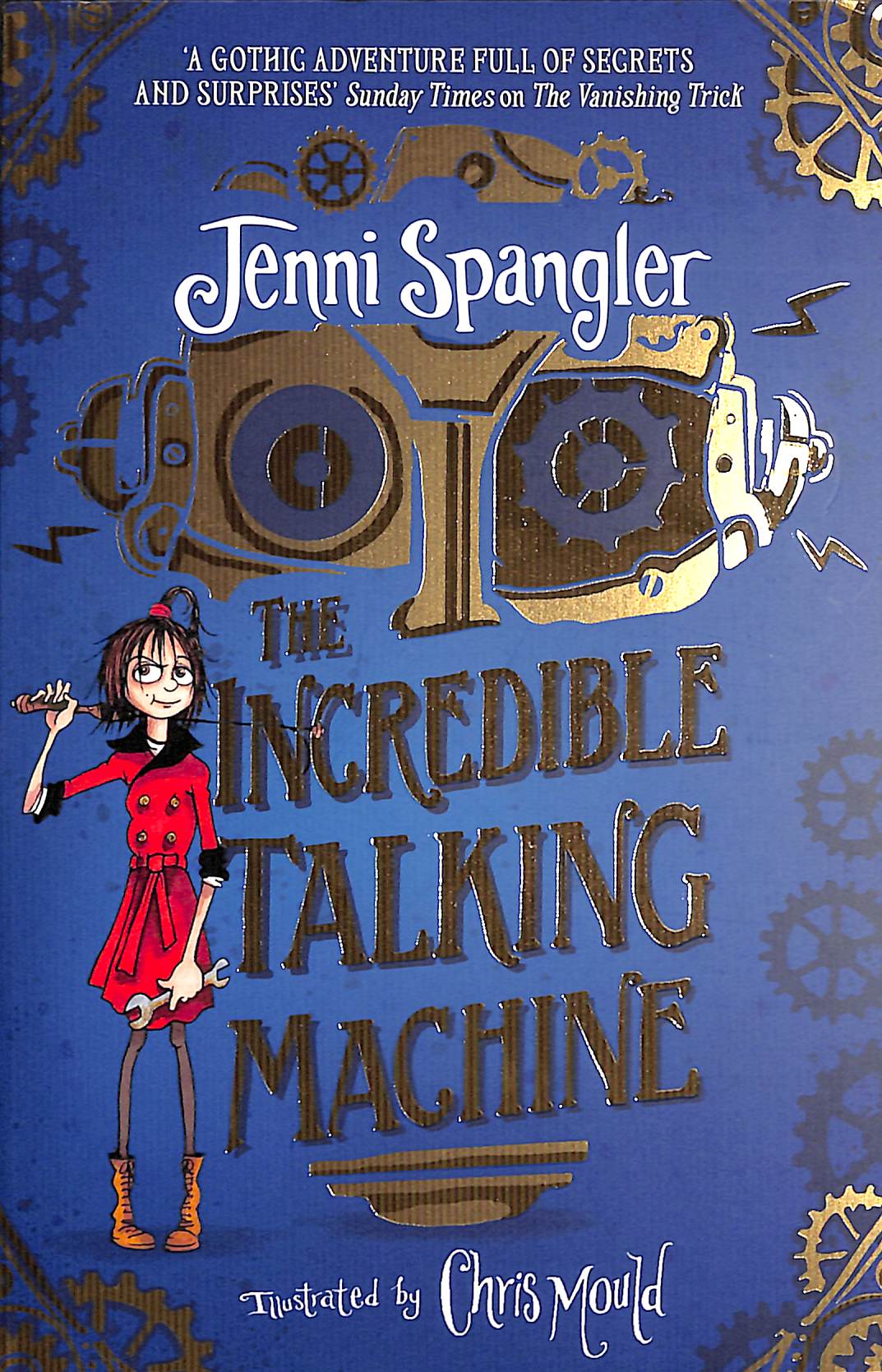 The Incredible Talking Machine by Spangler, Jenni (9781471190391 ...