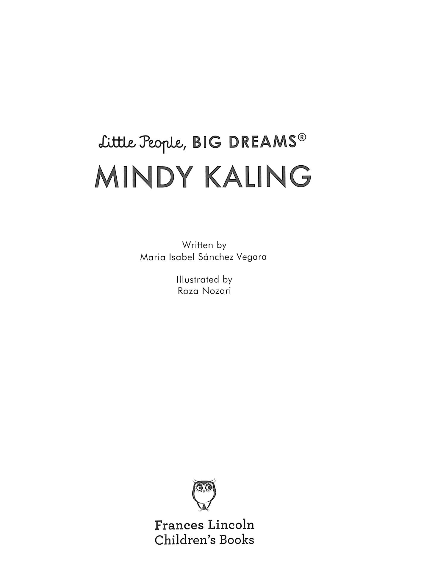 Mindy Kaling by Sanchez Vegara, Maria Isabel (9780711259249) | Browns Books