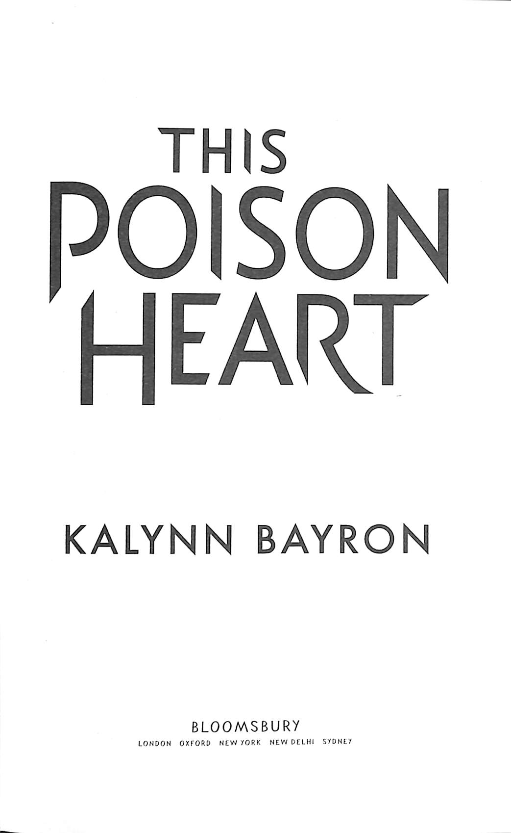 This Poison Heart by Bayron, Kalynn (9781526632791) | Browns Books