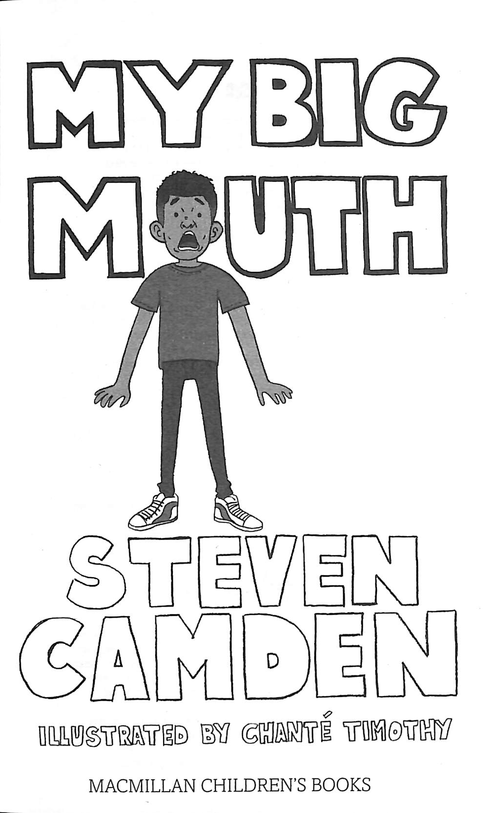 My Big Mouth by CAMDEN, STEVEN (9781529010978) | Browns Books