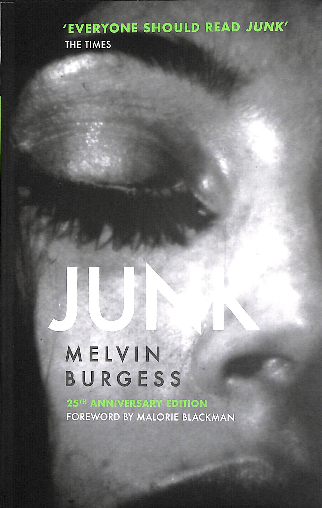 Junk by Burgess, Melvin (9781783448456) | Browns Books