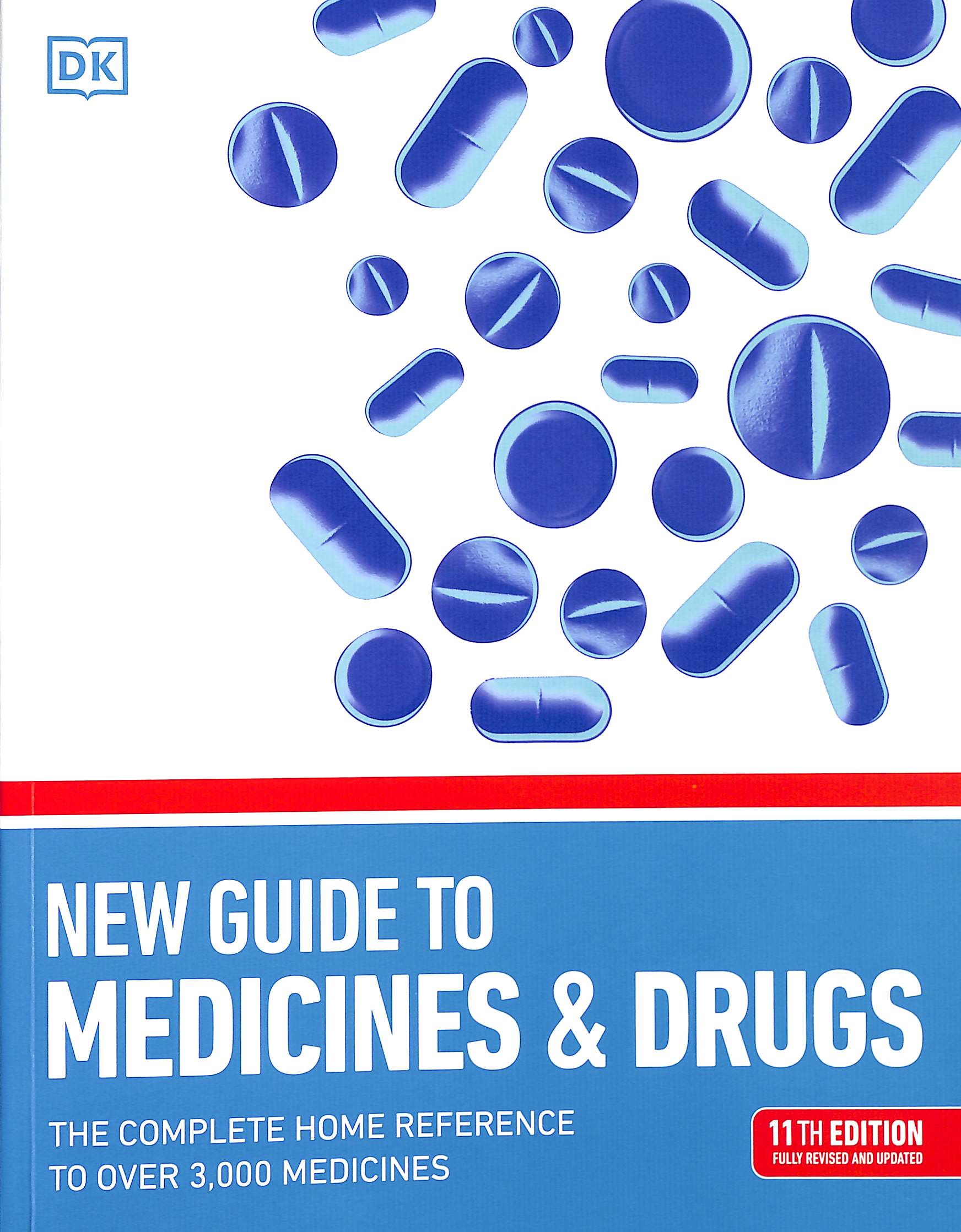 New Guide to Medicine and Drugs by DK (9780241471029) | Browns Books