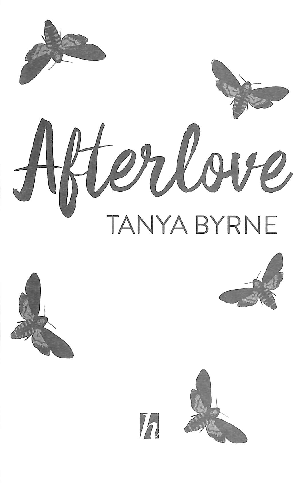 Afterlove by Byrne, Tanya (9781444955958) | Browns Books