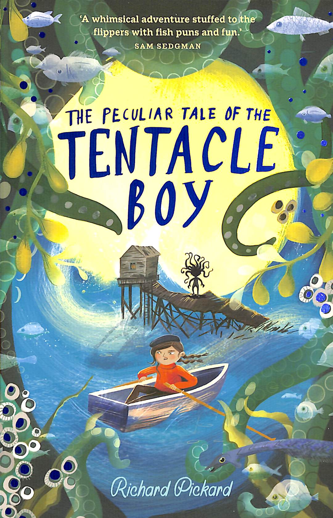 The peculiar tale of the tentacle boy by Pickard, Richard ...