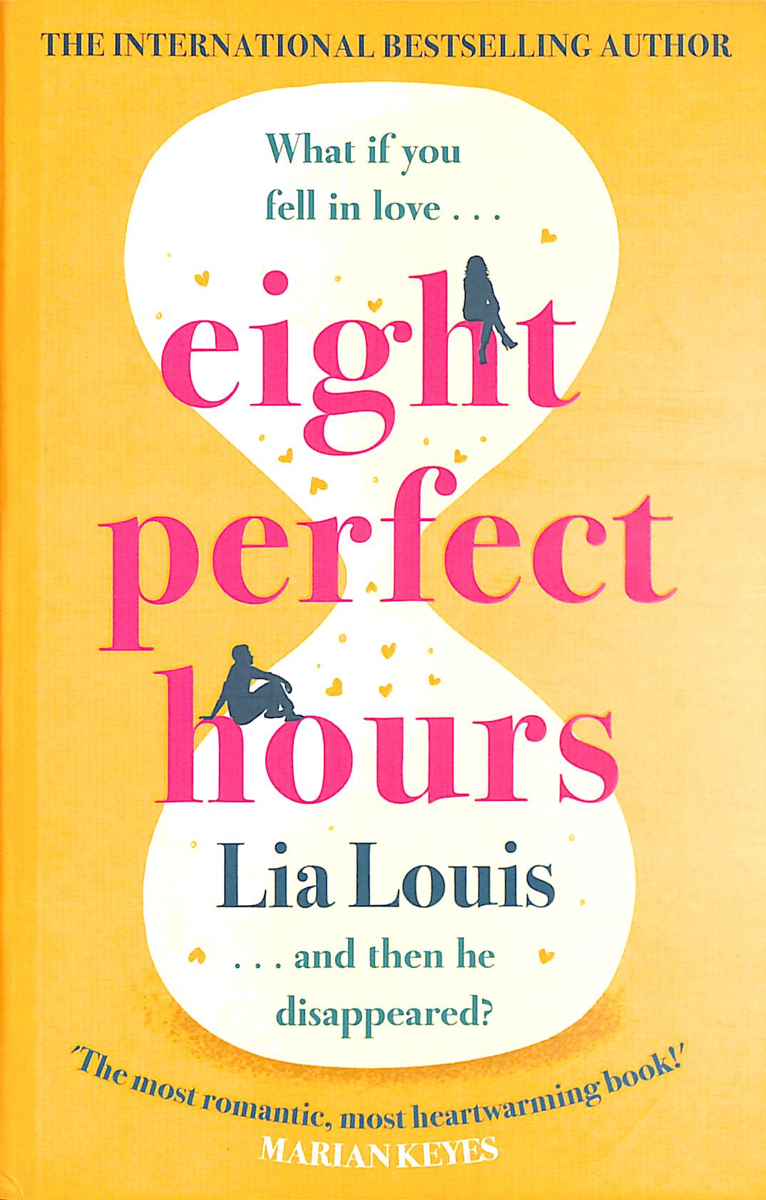 Eight Perfect Hours by Louis, Lia (9781398703261) | Browns Books