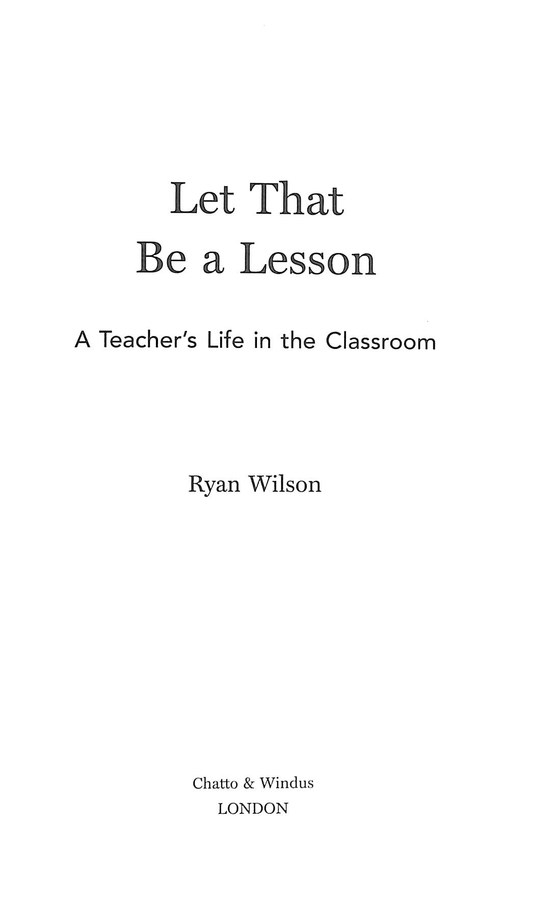 Let That Be a Lesson by Wilson, Ryan (9781784744014) | Browns Books