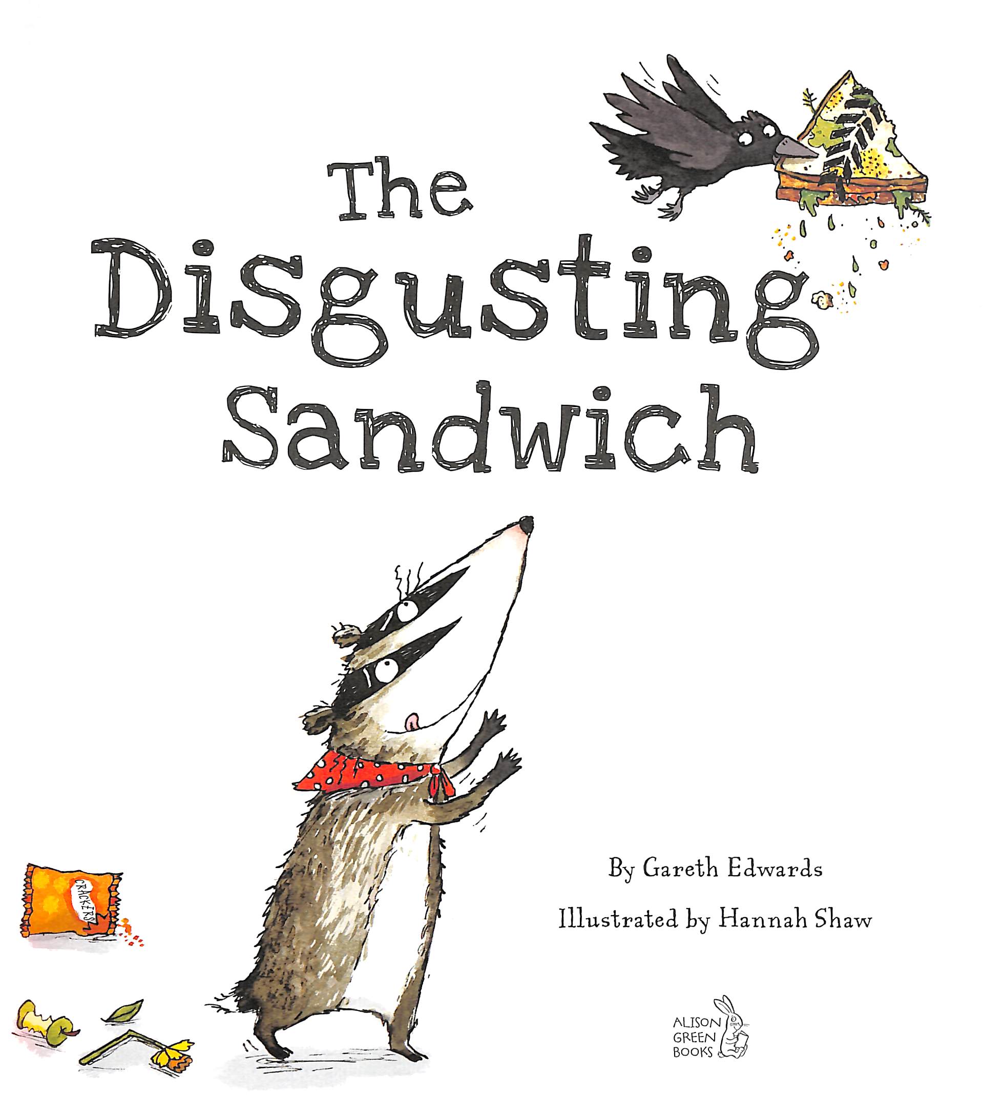 The Disgusting Sandwich by Edwards, Gareth (9780702307461) | Browns Books