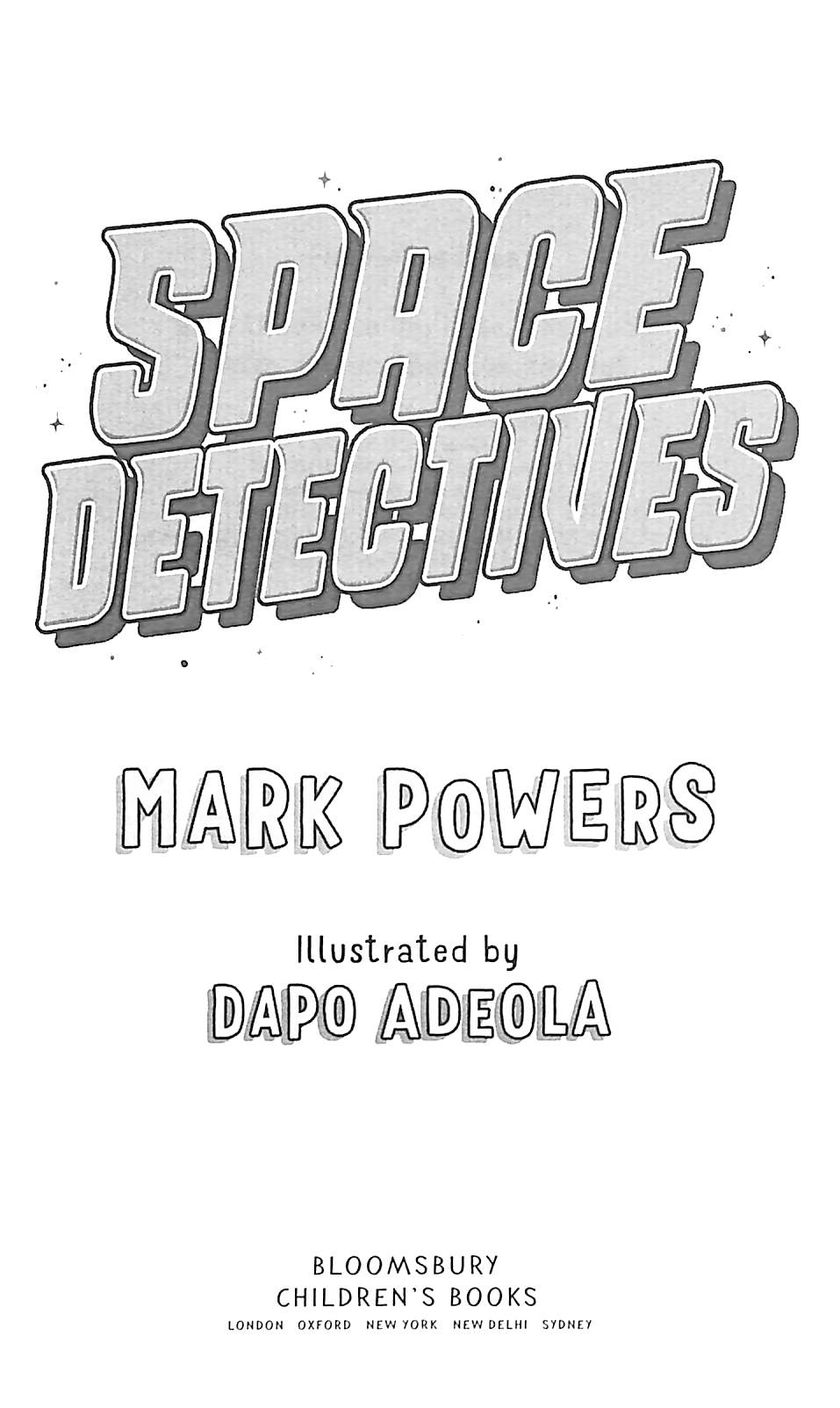 Space detectives by Powers, Mark (9781526603180) | BrownsBfS