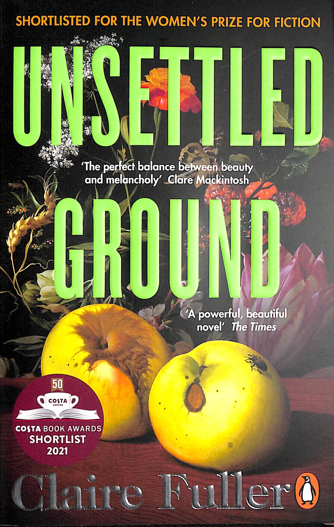 Unsettled Ground by Fuller, Claire (9780241457467) | Browns Books