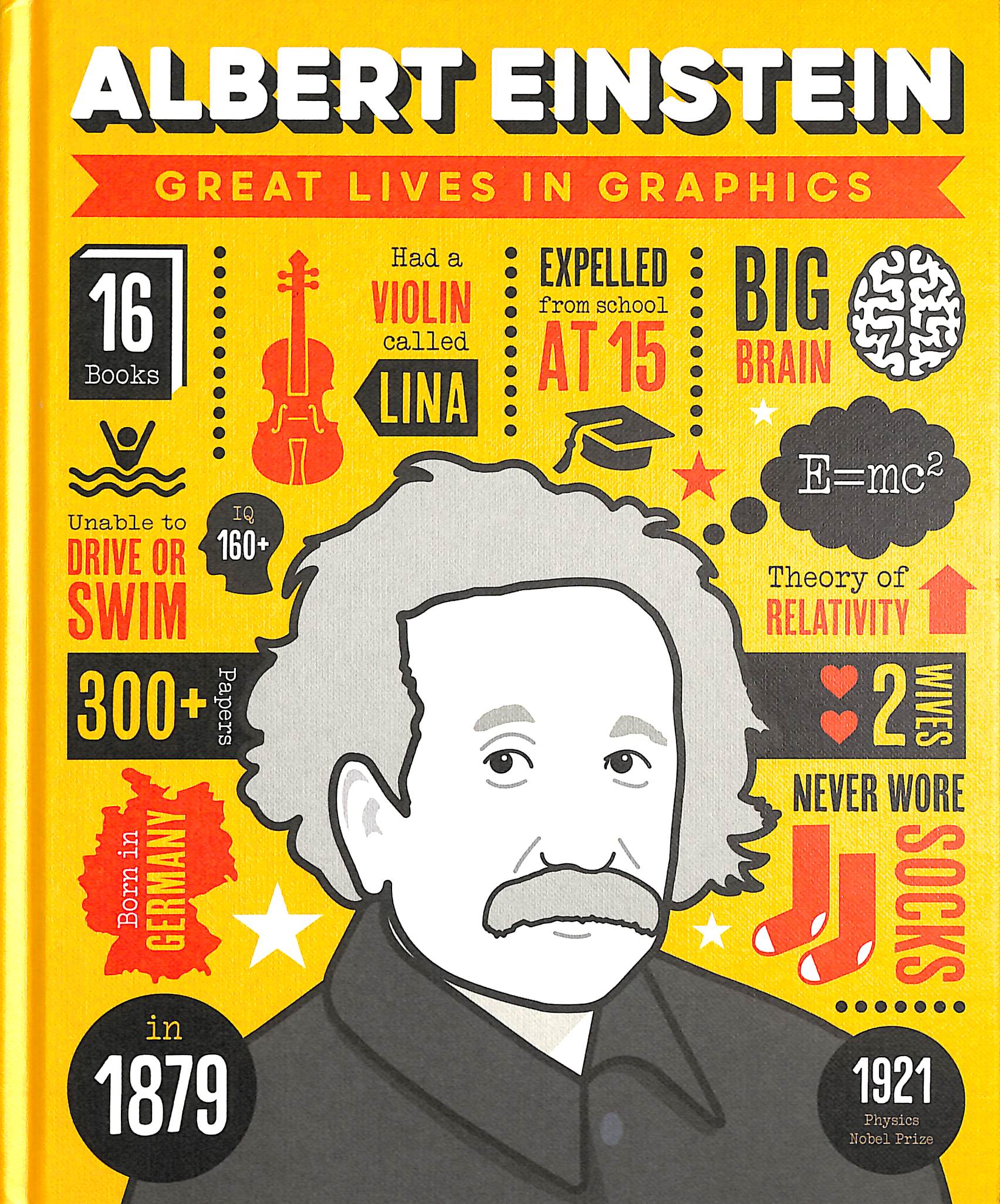 Great Lives in Graphics: Albert Einstein (9781787081215) | Browns Books
