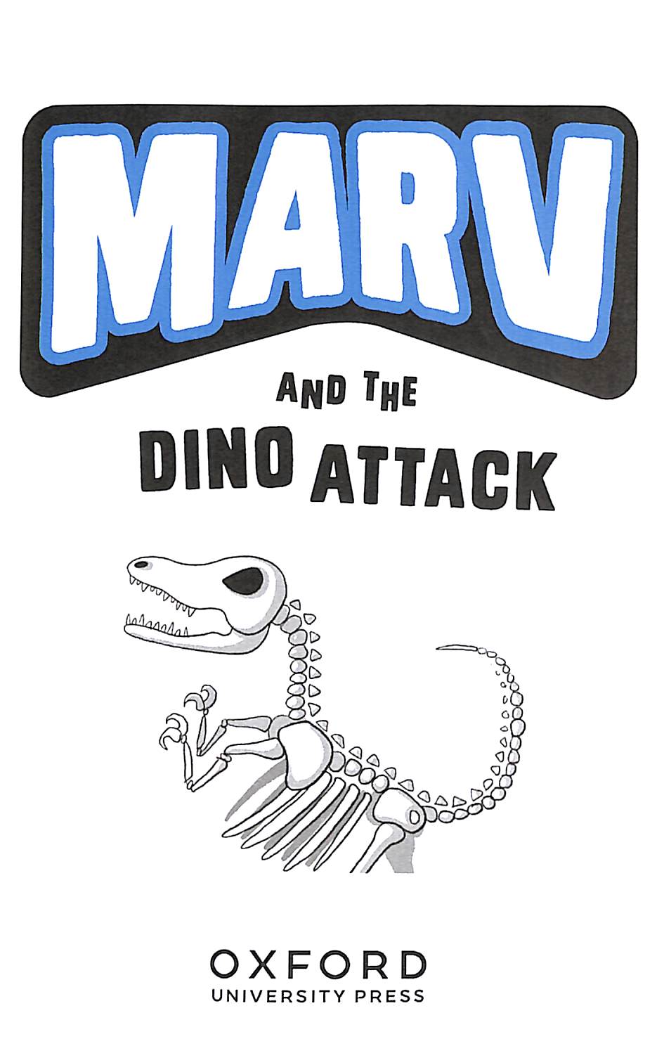 Marv and the Dino Attack: from the multi-award nominated Marv series by ...