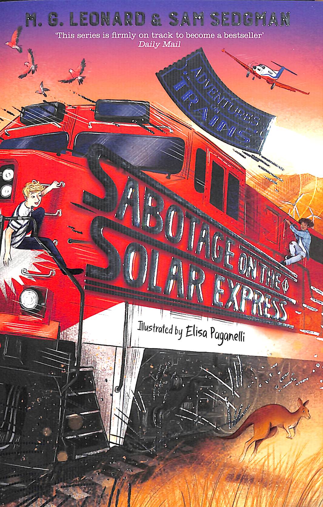 Sabotage on the Solar Express by Leonard, M. G. (9781529072655 ...