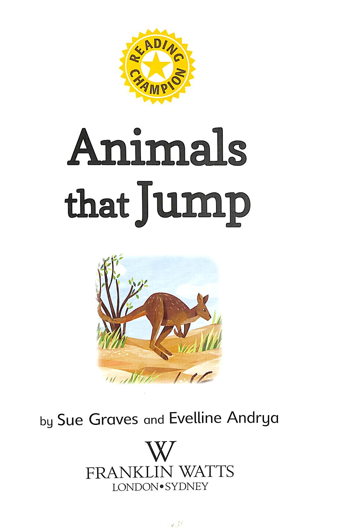 Reading Champion: Animals that Jump by Graves, Sue (9781445174990 ...