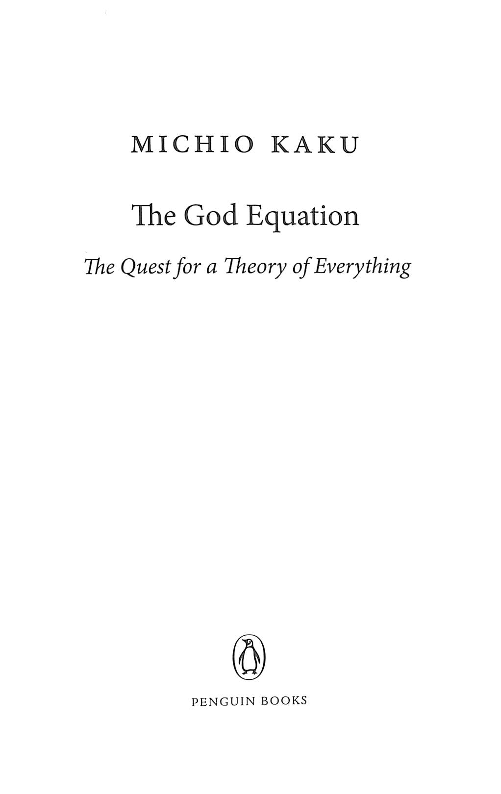 The God Equation by Kaku, Michio (9780141995199) | Browns Books
