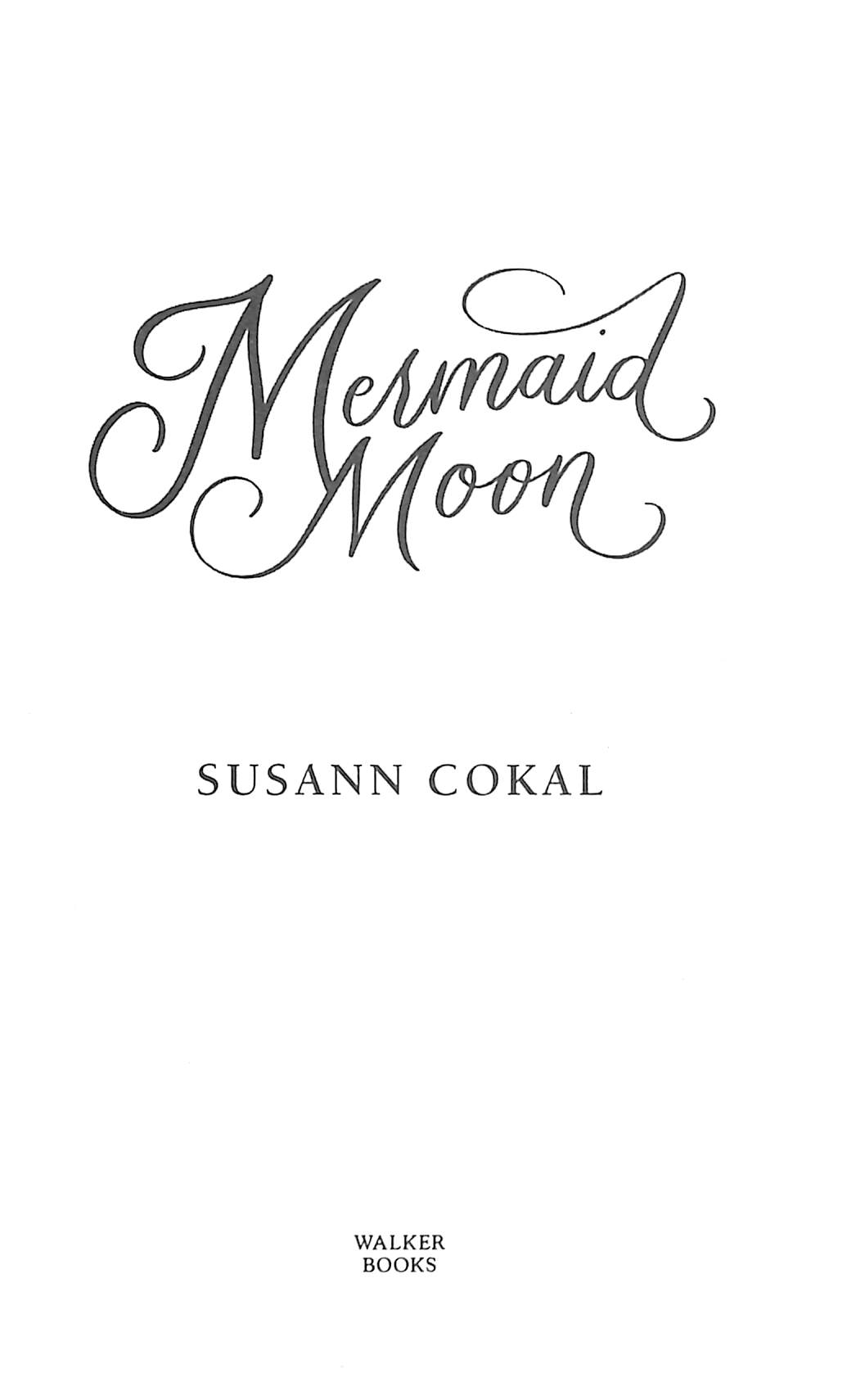 Mermaid Moon by COKAL, SUSANN (9781406398892) | Browns Books