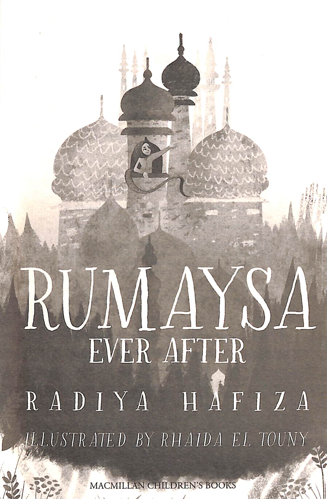 Rumaysa: Ever After by Hafiza, Radiya (9781529091311) | Browns Books