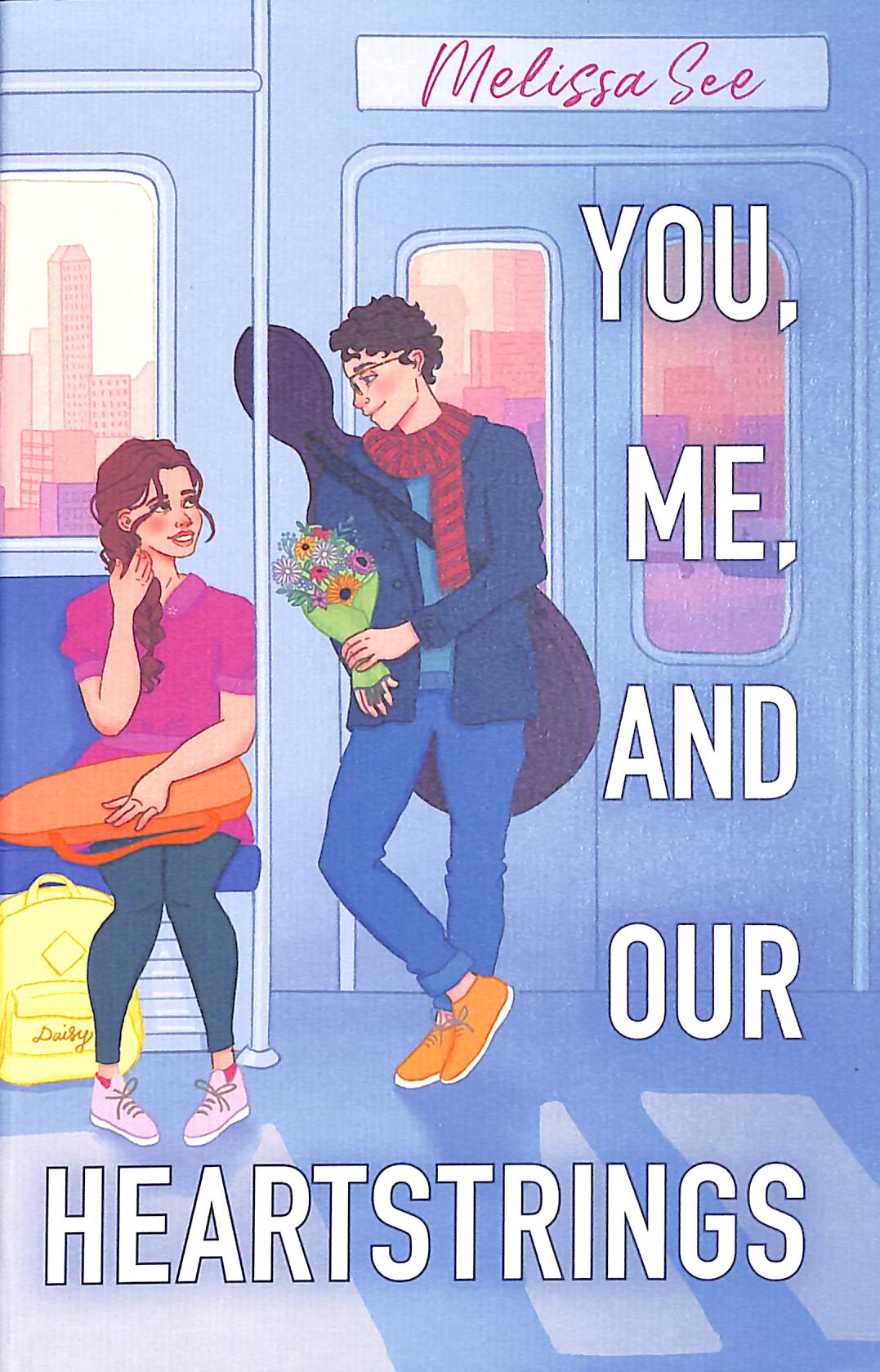 You, Me and Our Heartstrings