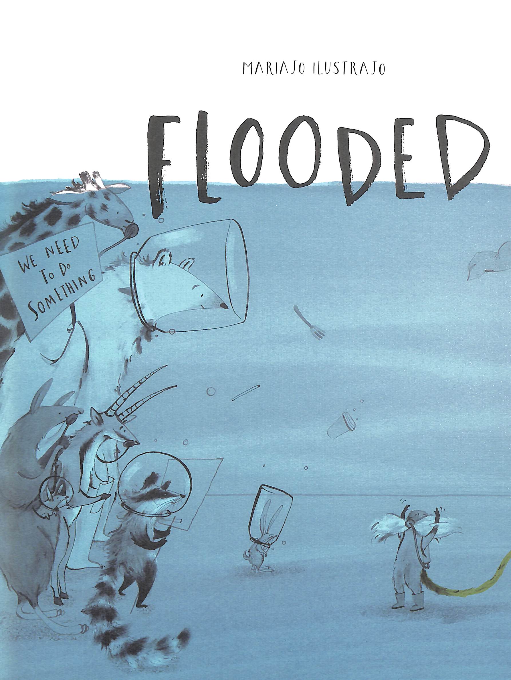 Flooded by Ilustrajo, Mariajo (9780711276765) | Browns Books