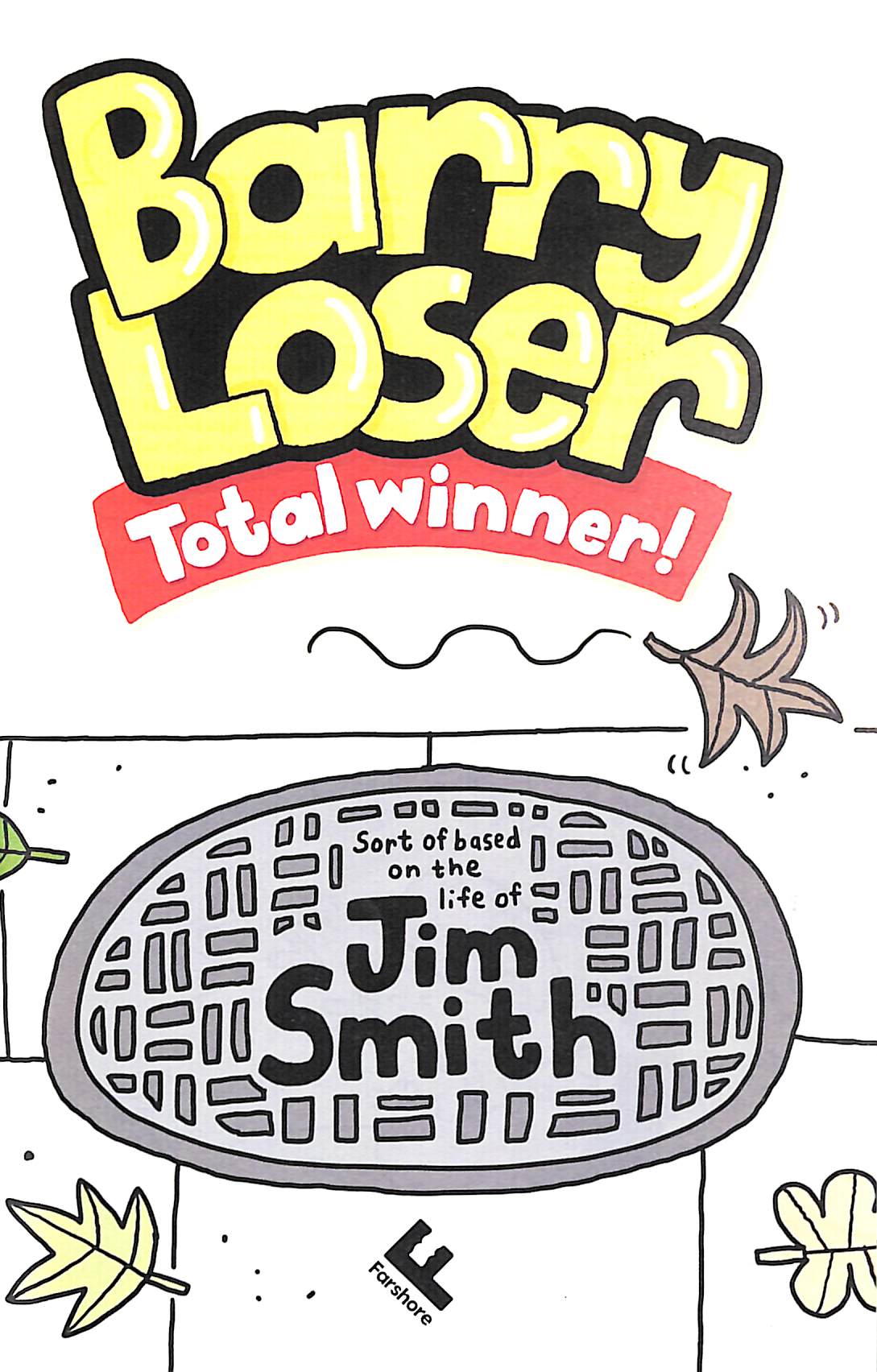BARRY LOSER: TOTAL WINNER by Smith, Jim (9780008497217) | Browns Books