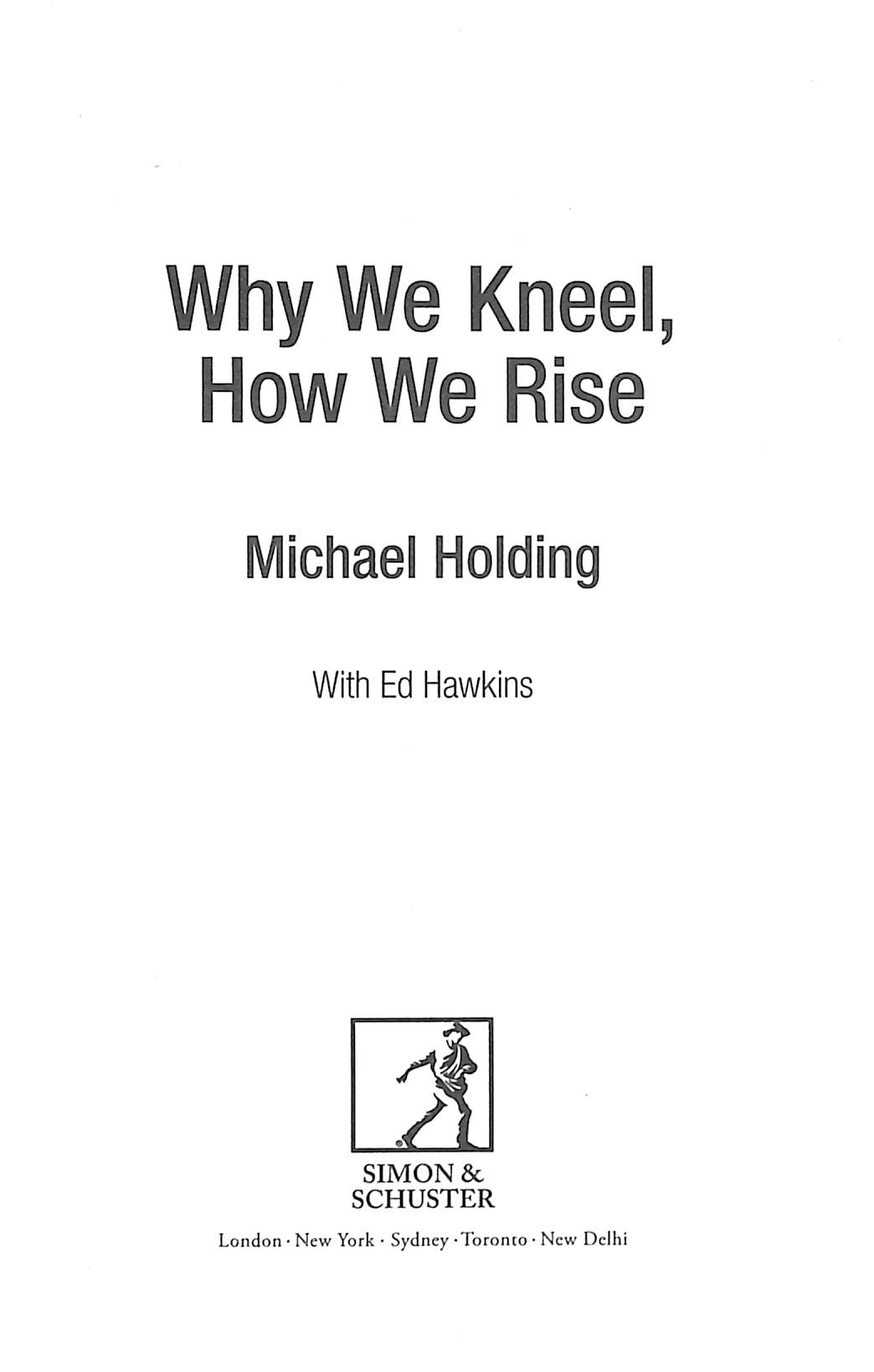 Why We Kneel How We Rise by Holding, Michael (9781398503267) | Browns Books