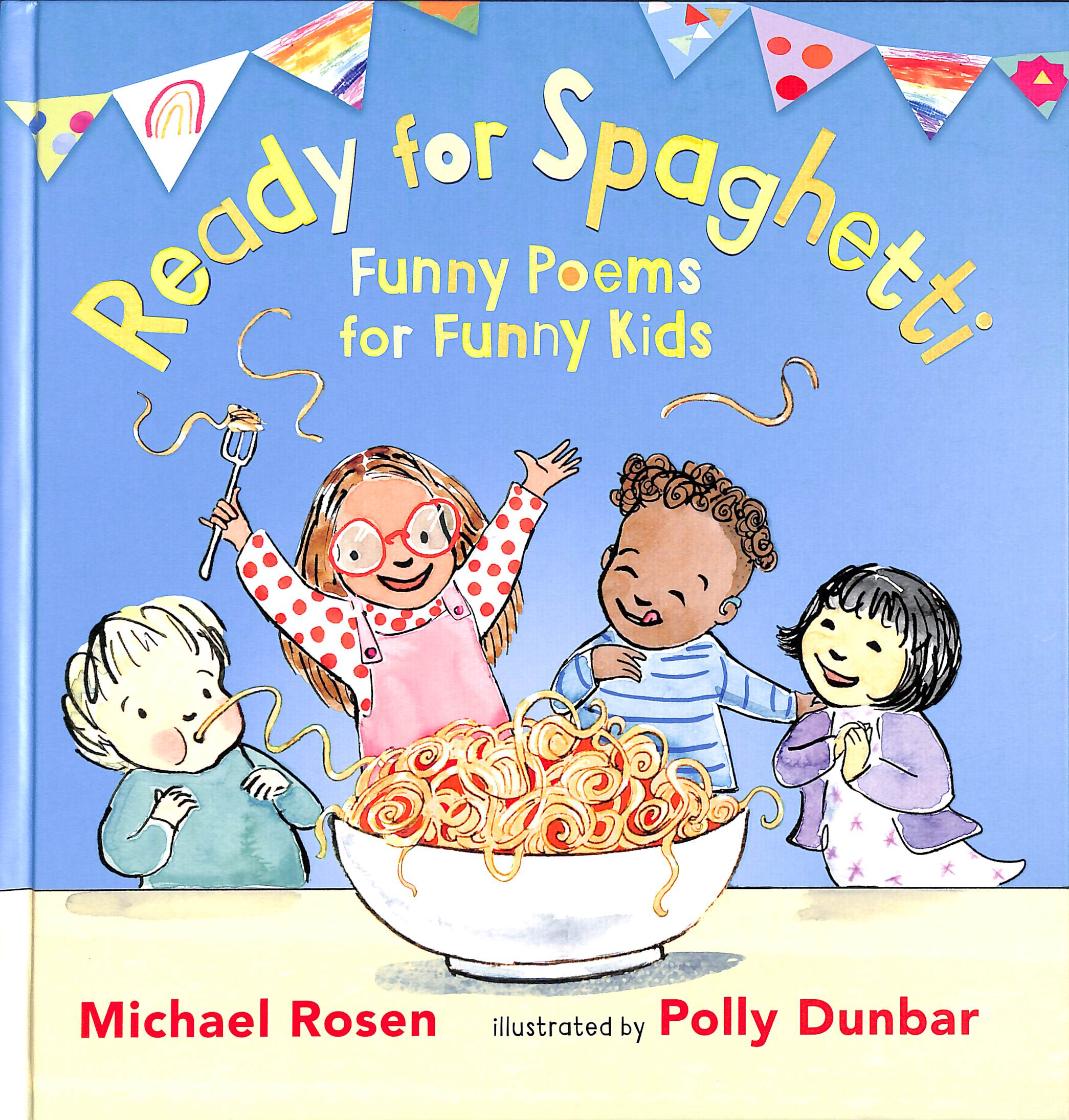 Ready for Spaghetti: Funny Poems for Funny Kids