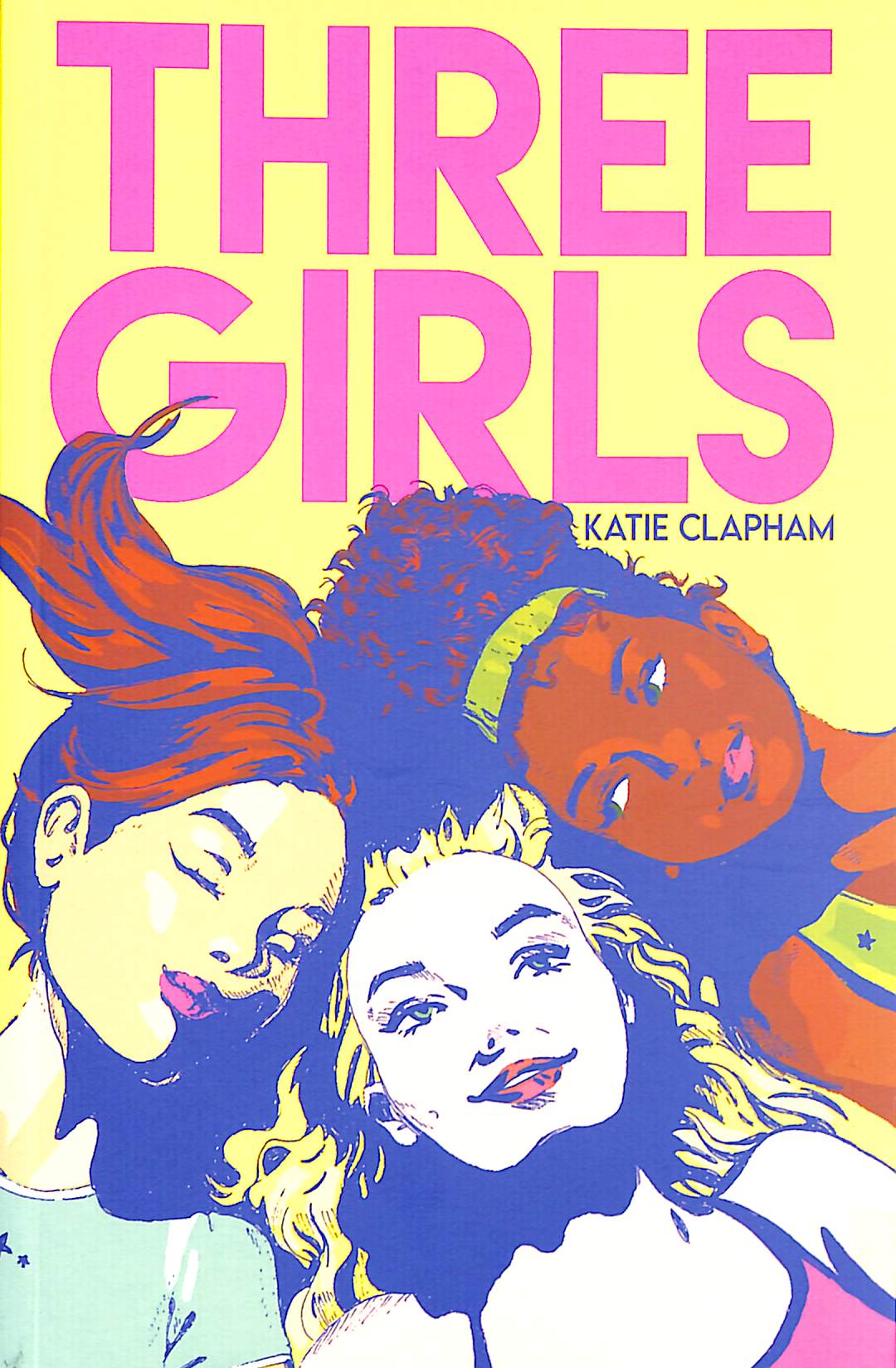 Three Girls by Clapham, Katie (9781912979806) | Browns Books