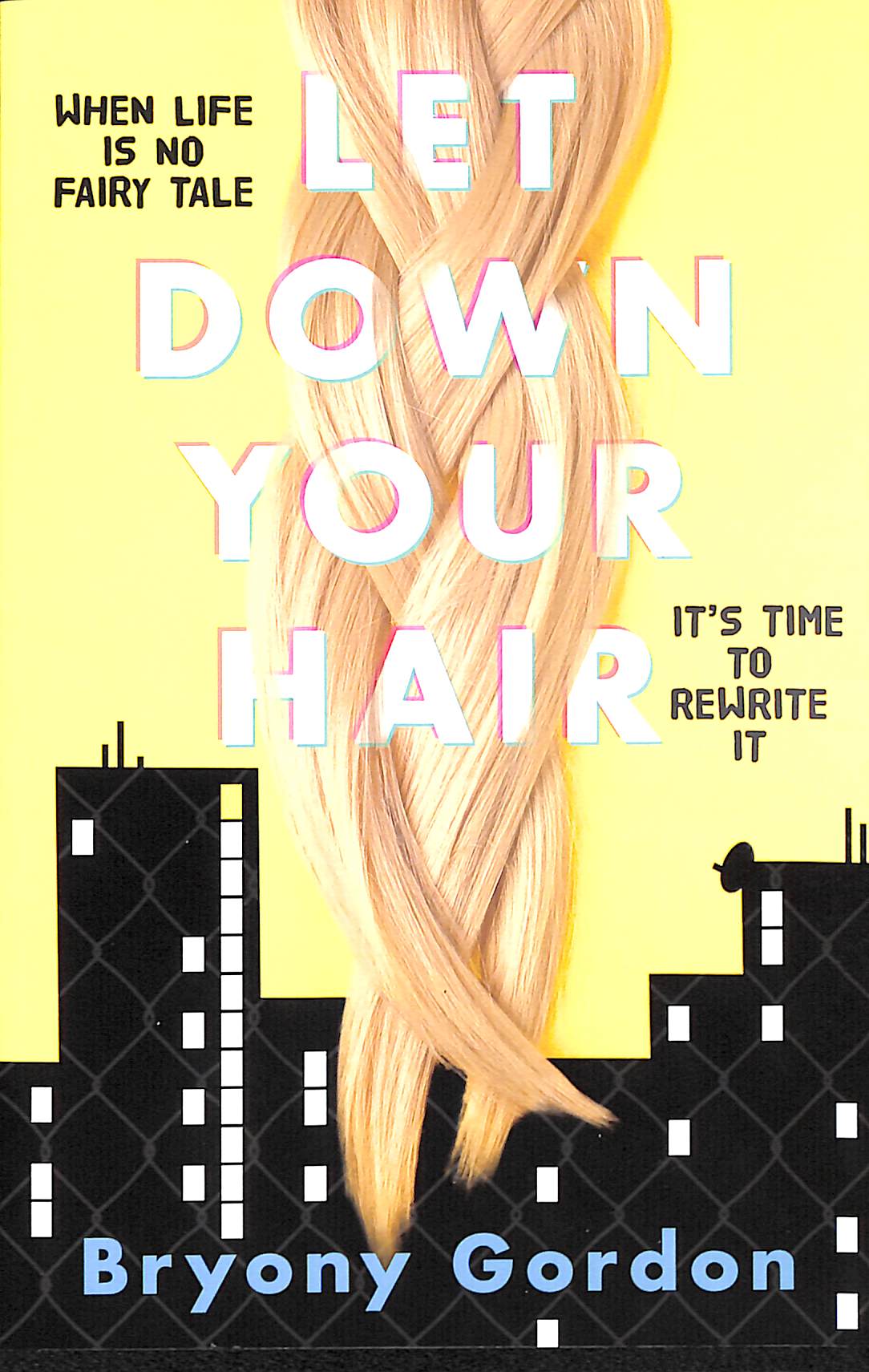 Let Down Your Hair by Gordon, Bryony (9781510107472) | Browns Books