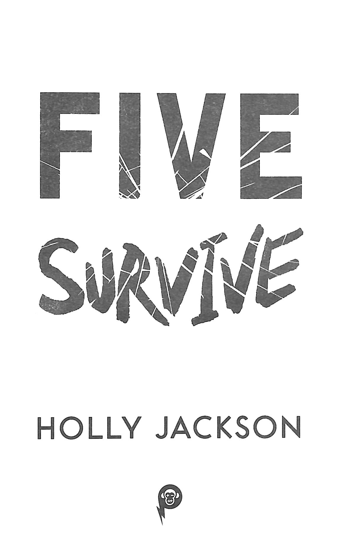 Five Survive by Jackson, Holly (9780755504404) | Browns Books