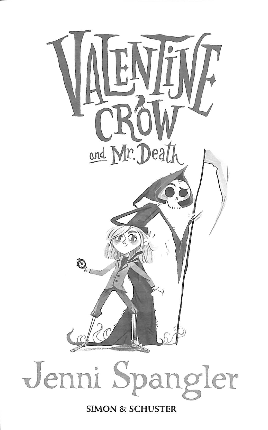 Valentine Crow and Mr. Death