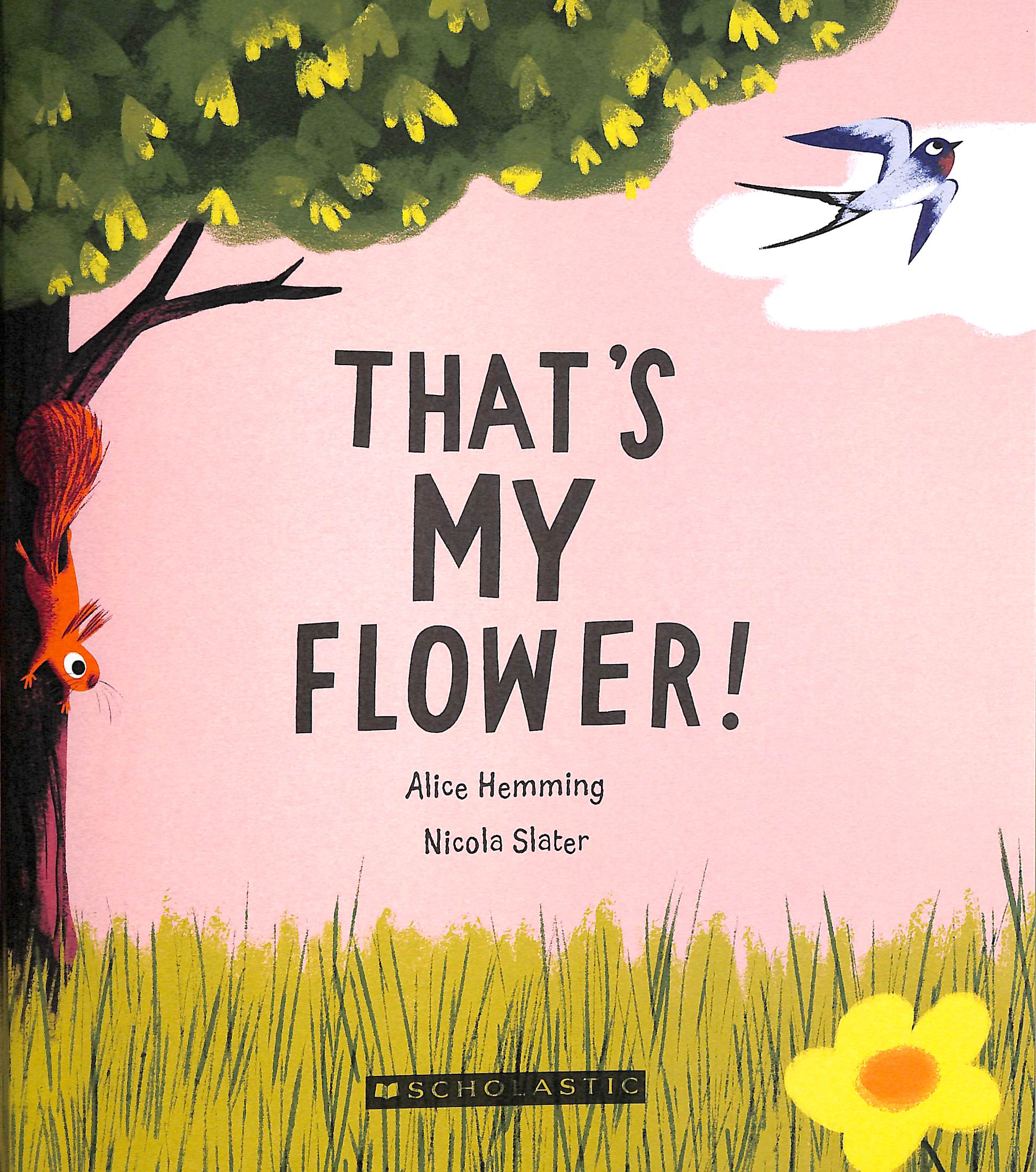 That's MY Flower by Hemming, Alice (9780702322457) | Browns Books