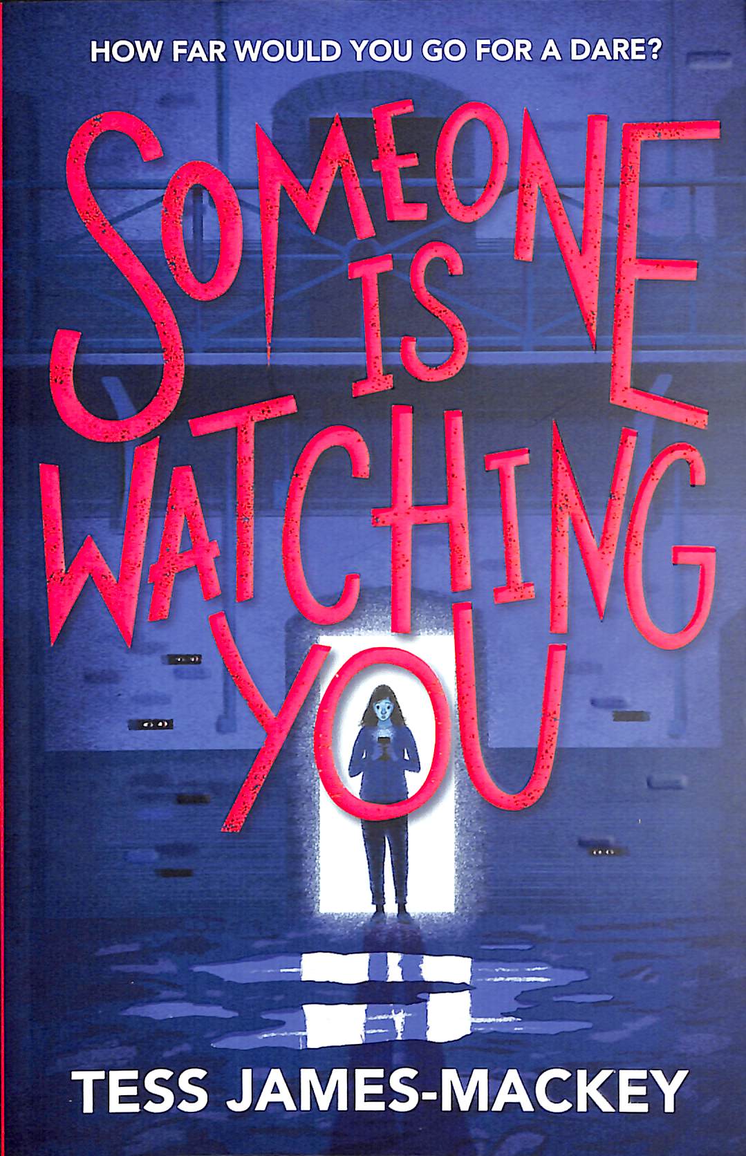 Someone is Watching You by James-Mackey, Tess (9781444967906) | Browns ...