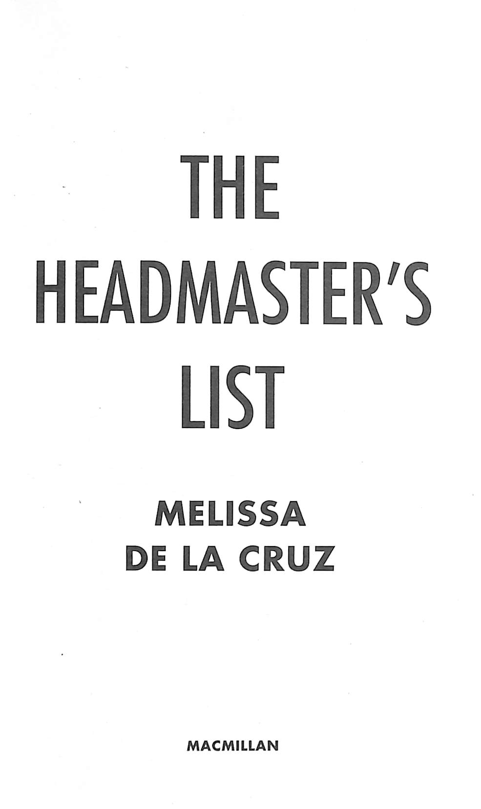 The Headmaster's List by Cruz, Melissa de la (9781035013180) | Browns Books