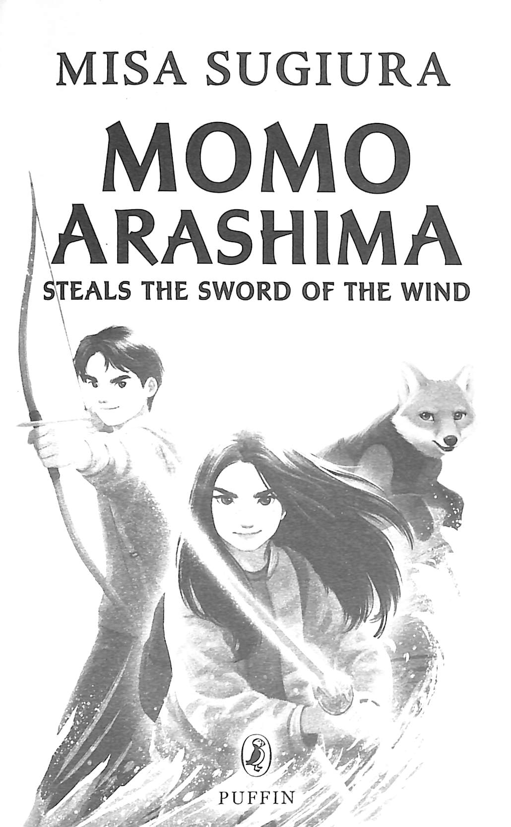 Momo Arashima Steals the Sword of the Wind by Sugiura, Misa ...