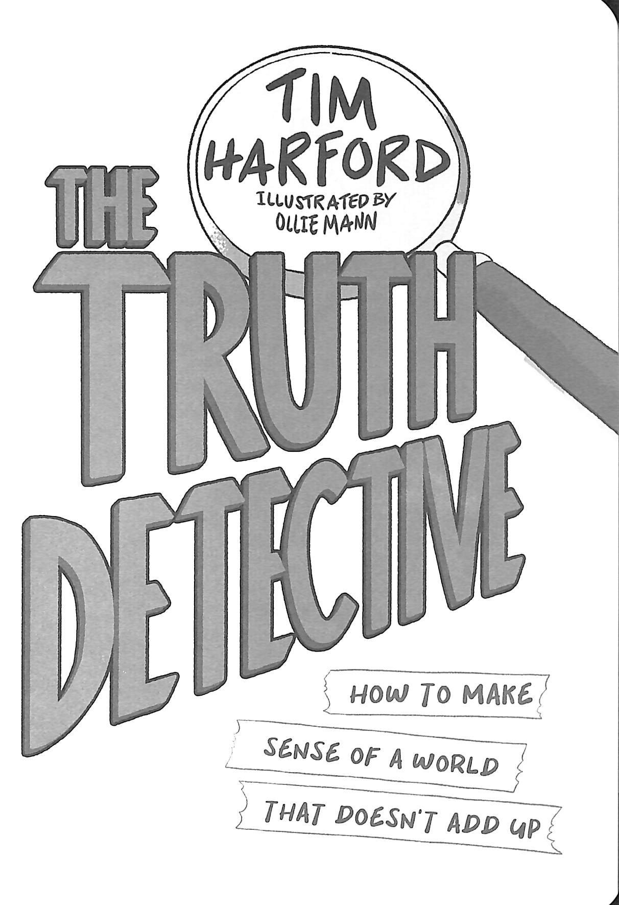 The Truth Detective by Harford, Tim (9781526364579) | Browns Books