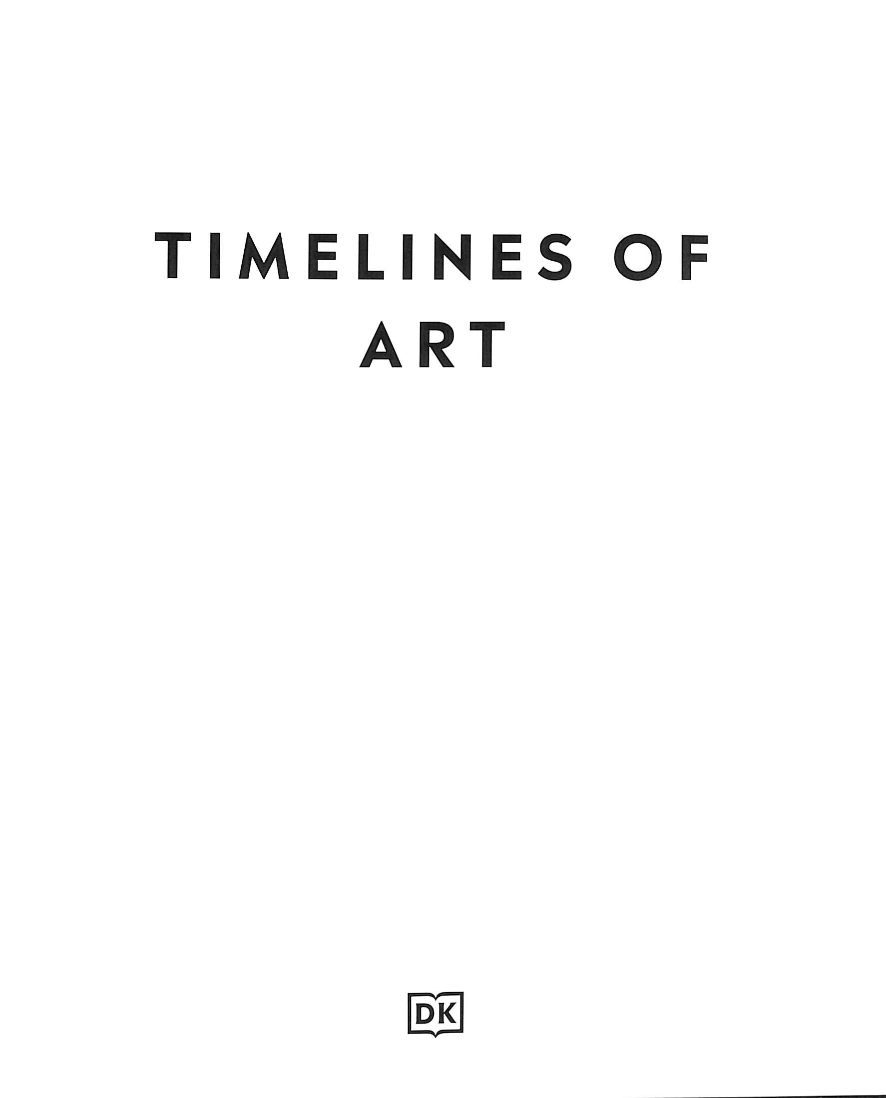 Timelines of Art by DK (9780241601594) | Browns Books