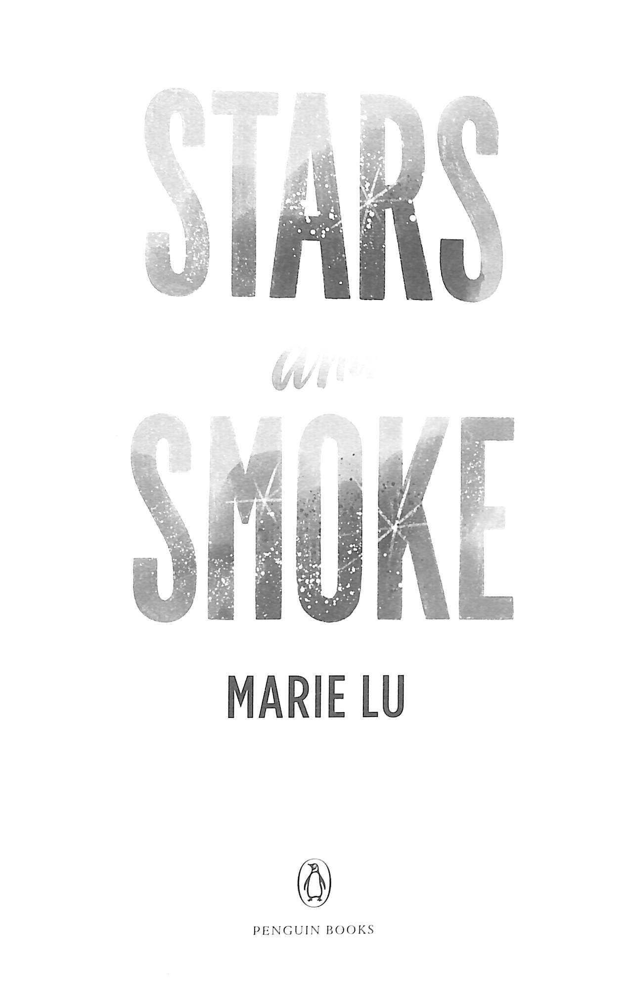 Stars and Smoke by Lu, Marie (9780241646533) | Browns Books