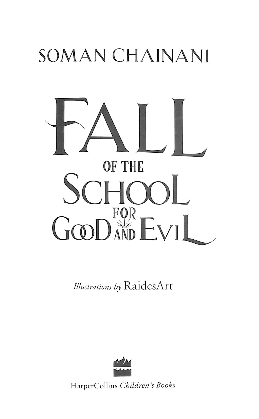 Fall of the School for Good and Evil by Chainani, Soman (9780008554606 ...