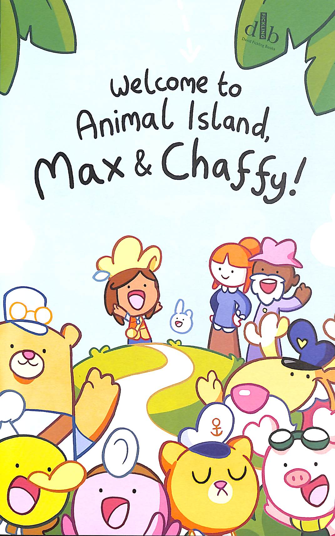 Max and Chaffy: Welcome to Animal Island!