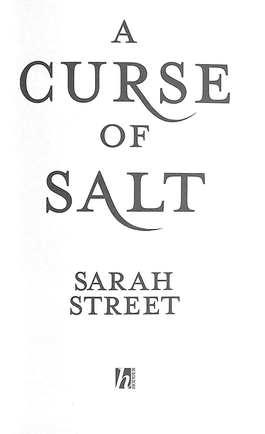 A Curse of Salt