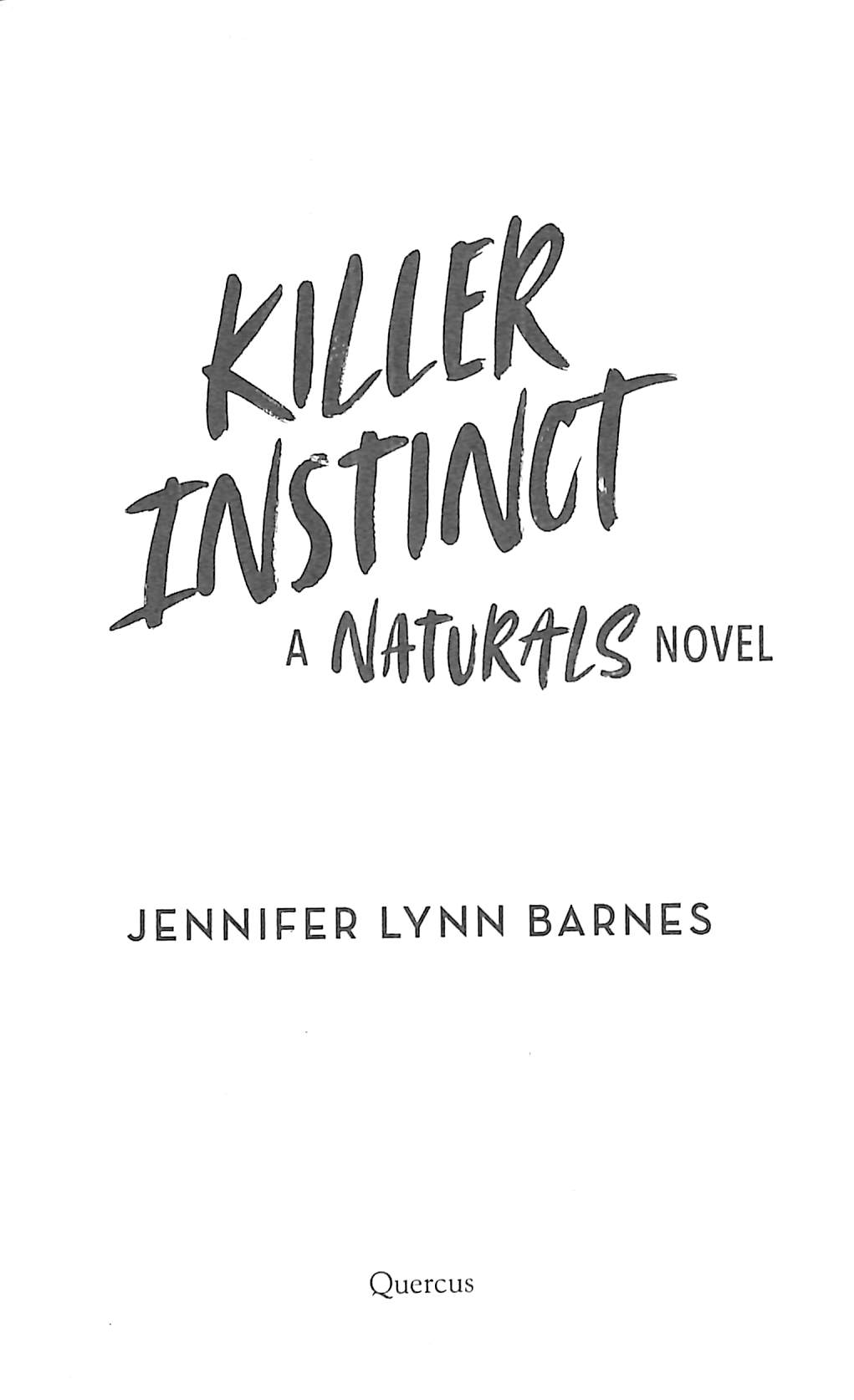 The Naturals: Killer Instinct : Book 2 in this unputdownable mystery ...