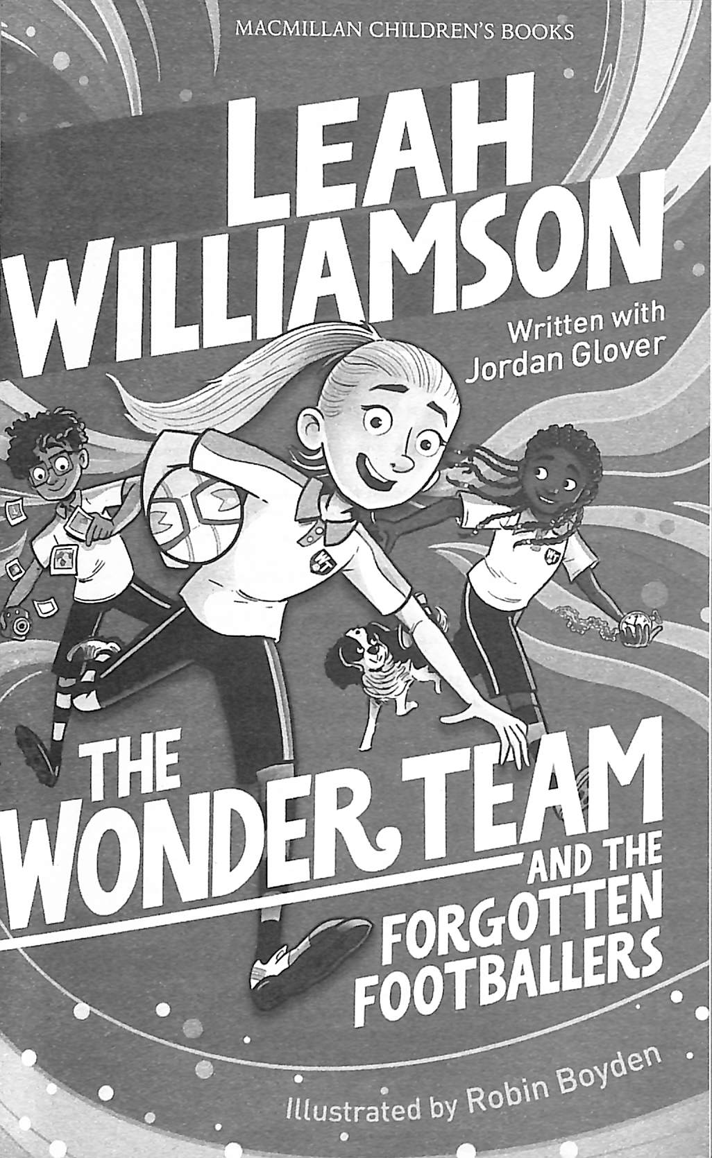 The Wonder Team and the Forgotten Footballers