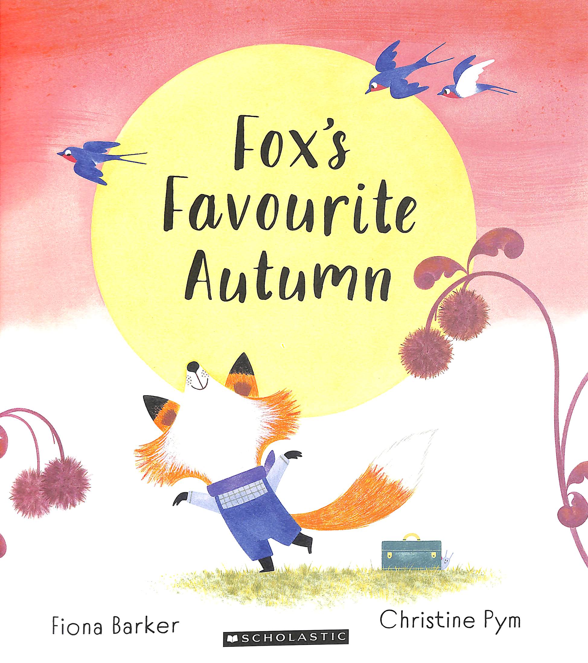 Fox's Favourite Autumn by Barker, Fiona (9780702313929) | Browns Books