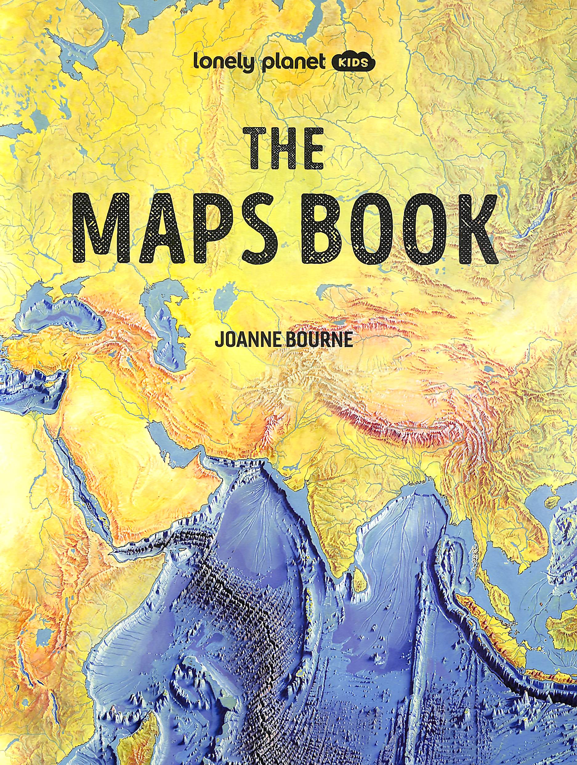 Lonely Planet Kids The Maps Book