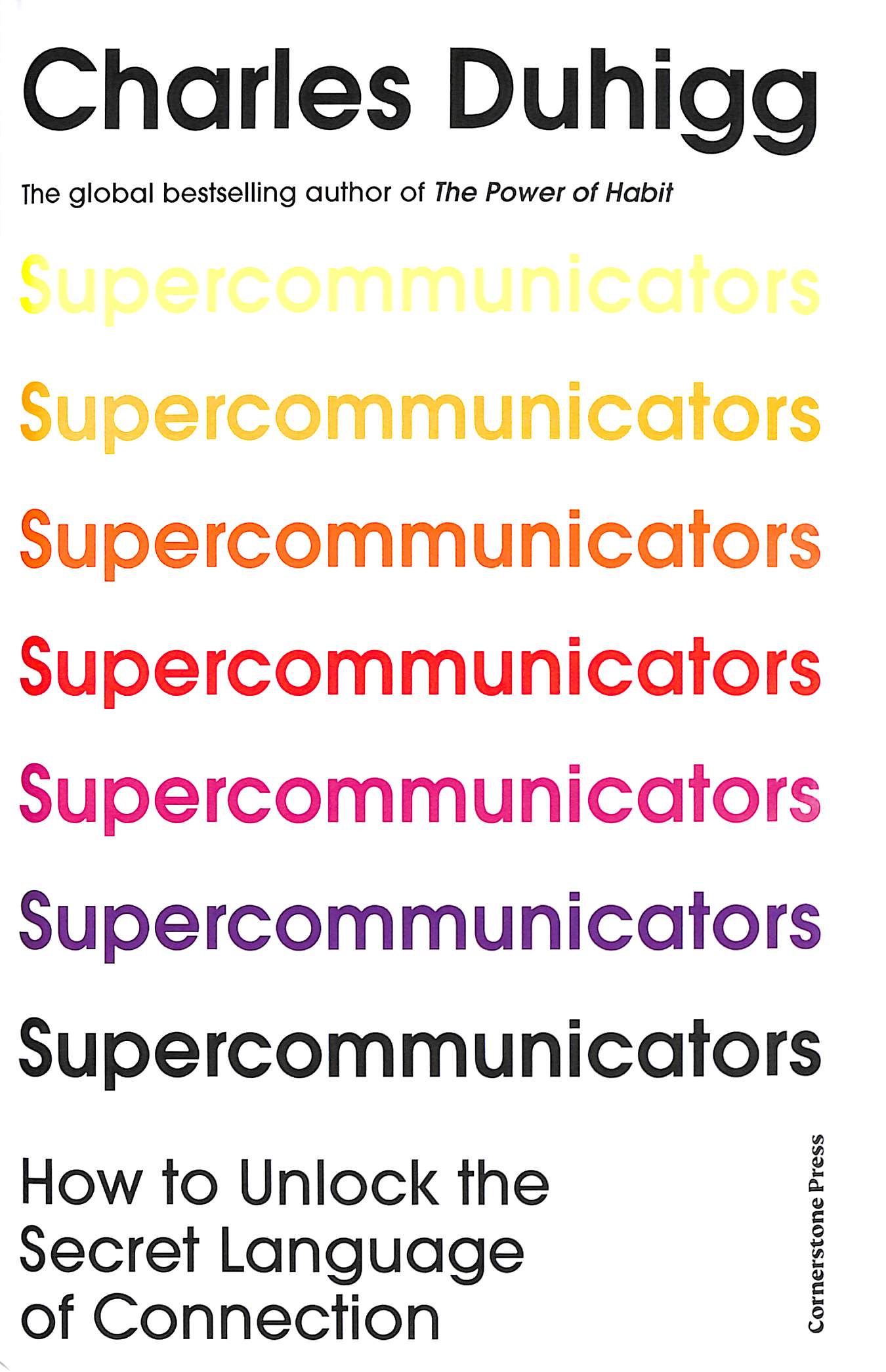Supercommunicators by Duhigg, Charles (9781847943828) | Browns Books