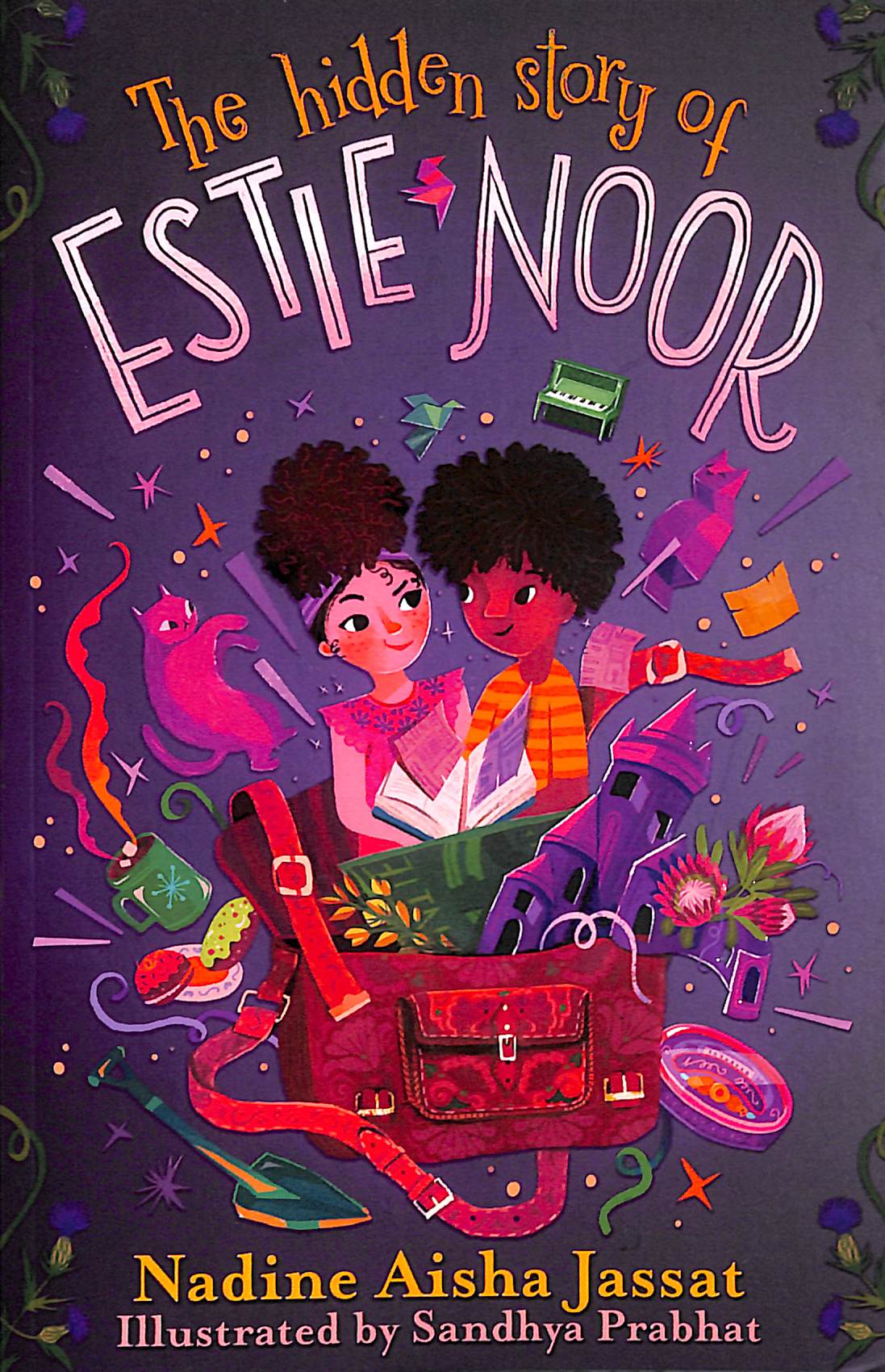 The Hidden Story of Estie Noor by Jassat, Nadine Aisha (9781510111608 ...