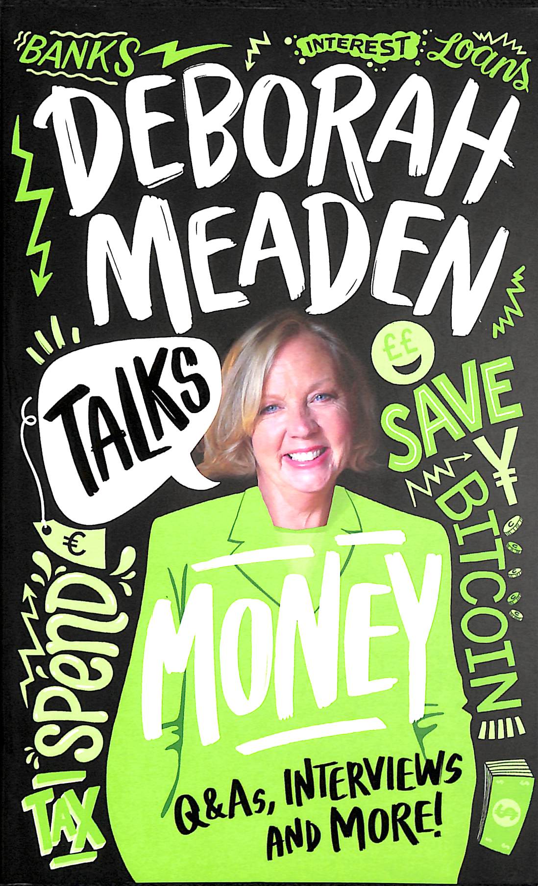 Deborah Meaden Talks Money by Meaden, Deborah (9780008651527) | Browns ...