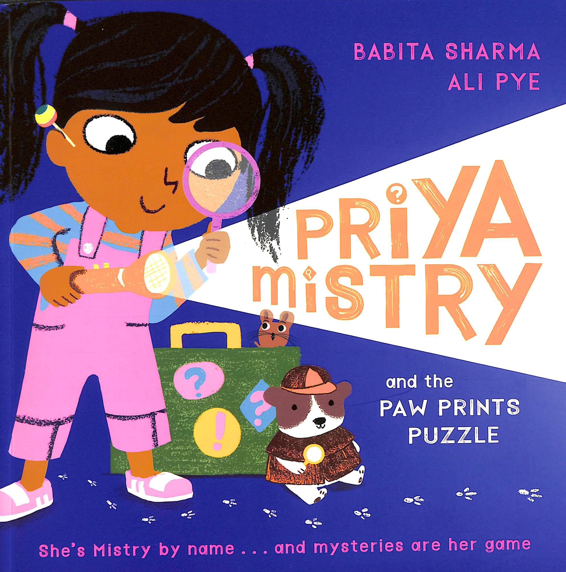 Priya Mistry and the Paw Prints Puzzle by Sharma, Babita (9781408366318 ...