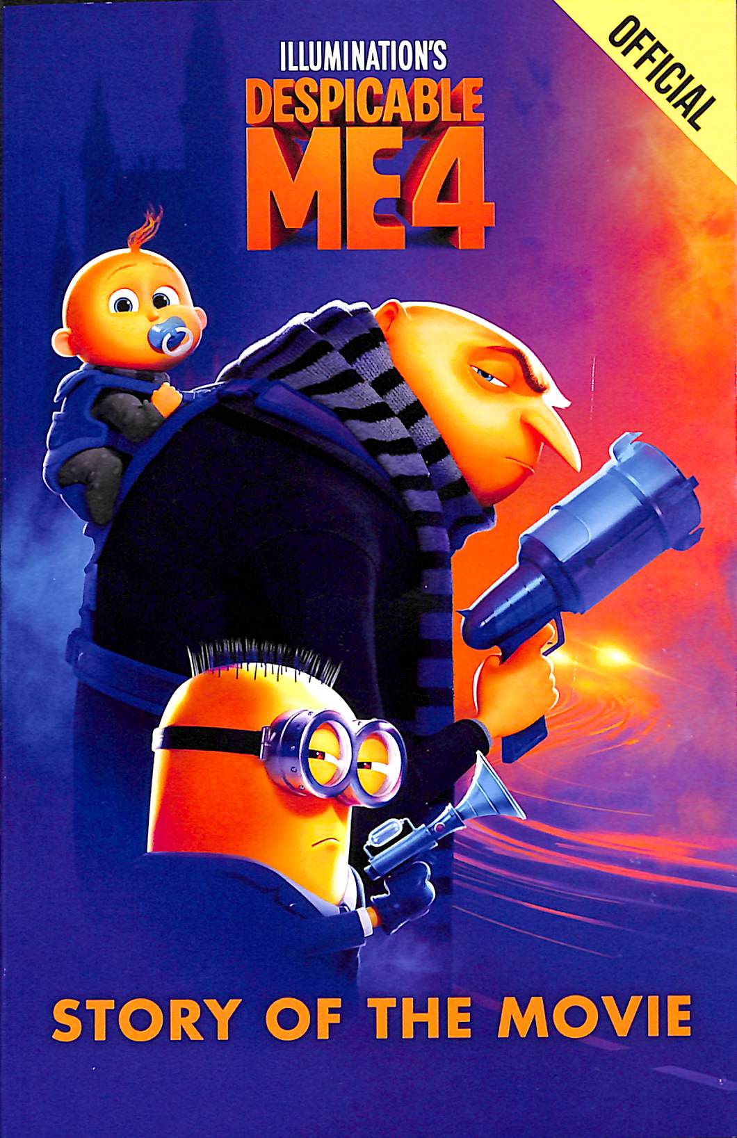 Despicable Me 4 Story of the Movie by Spinner, Carla (9781408374504 ...